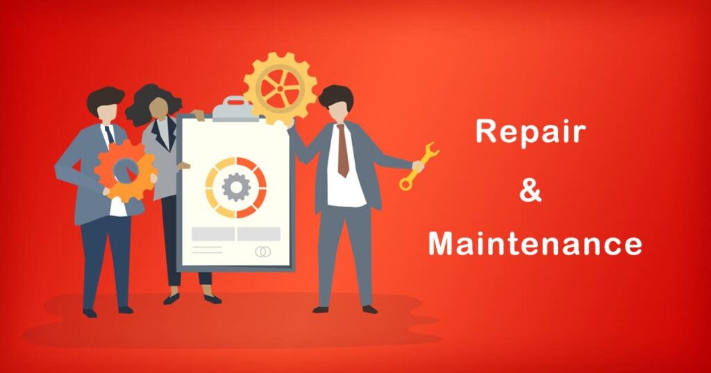 What is Repair & Maintenance | Everything You Need Know - Sysma Blog