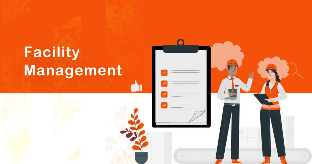 What is Facility Management | Everything You Need Know - Sysma Blog